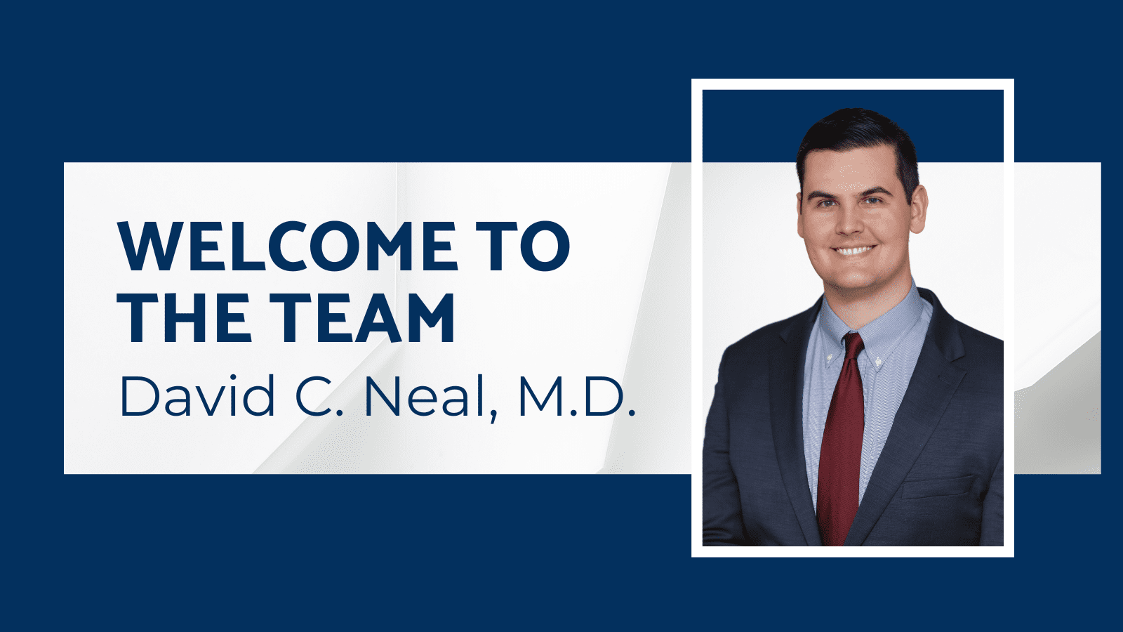 Orthopedic Surgeon Spotlight: Dr. Neal - Orthopedic Associates